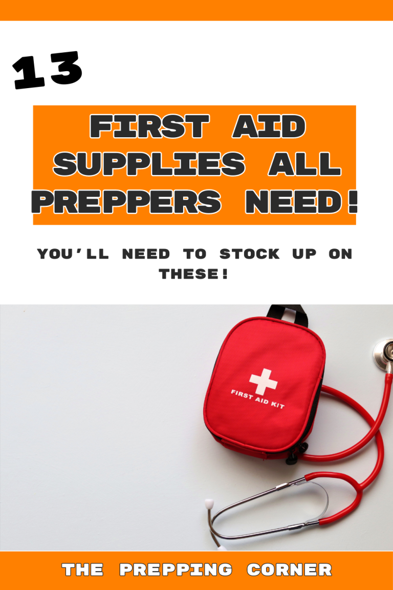 First Aid Supplies Every Prepper Needs: Be Ready for Anything